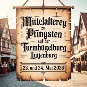 Mittelalterey zu Pfingsten auf der Turmhügelburg Lütjenburg 2026